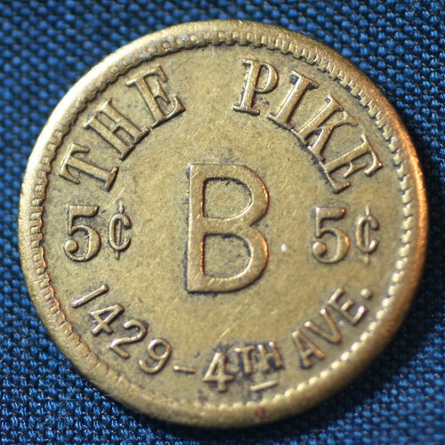1934 THE PIKE 5¢ B 5¢ 1429 - 4TH AVE. N.W. RECREATION Seattle WA Token ...