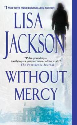 Without Mercy - Mass Market Paperback By Jackson, Lisa - GOOD ...