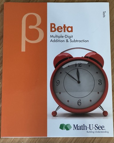 CLEAN! Math U See Beta: Multiple-Digit Addition and Subtraction Tests ...