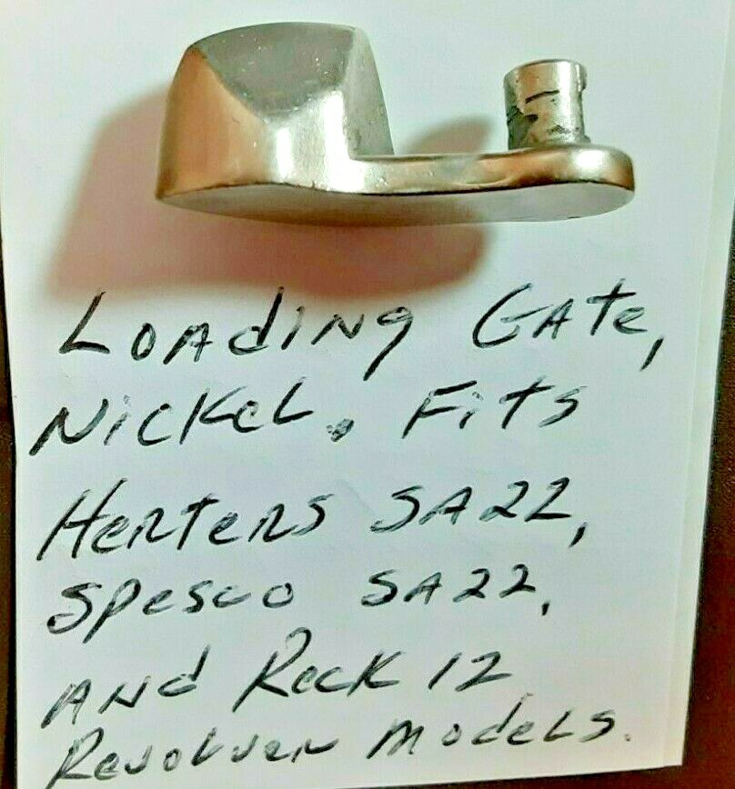 Loading Gate, Nickel, Fits Reck12, Spesco SA22, Herters SA22 .22 LR ...