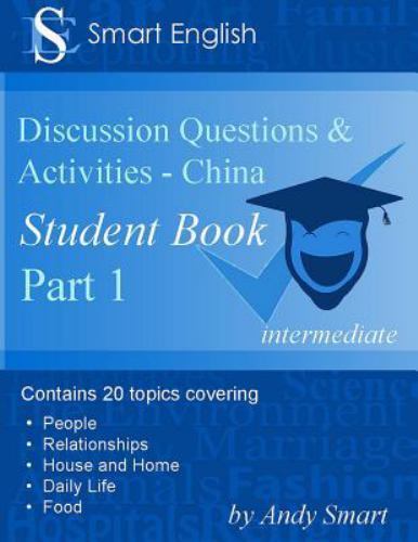Smart English -Discussion Questions and Activities - China : Student ...