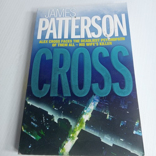Cross by James Patterson Alex Cross Series Large PB Crime Thriller ...