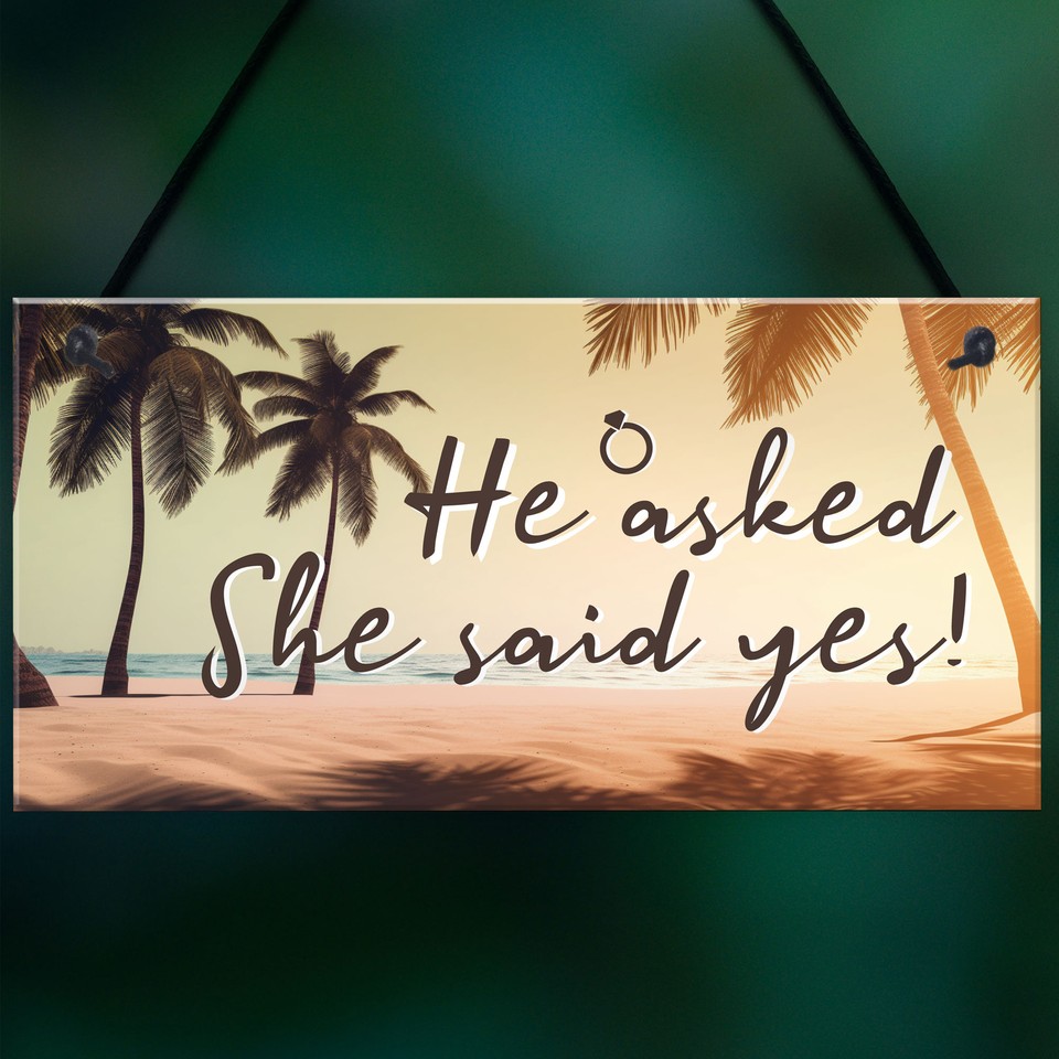 He Asked She Said Yes Sign Engagement Gift For Couple Daughter Son ...