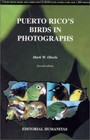 Puerto Rico's Birds in Photographs [With CDROM] by Oberle, Mark W ...