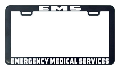 EMS emergency medical services license plate frame holder tag | eBay