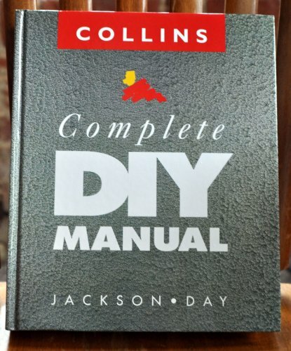 Collins Complete Diy Manual by Day, Albert Jackson and David Book The ...