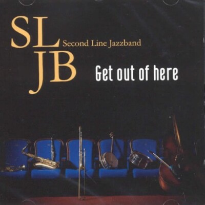 Second Line Jazzband ‎– Get Out Of Here / Imogena Records CD New | eBay