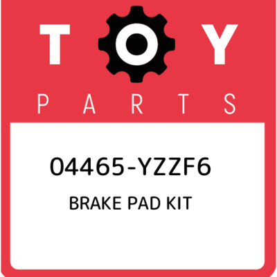 04465-YZZF6 Toyota Brake pad kit 04465YZZF6, New Genuine OEM Part | eBay