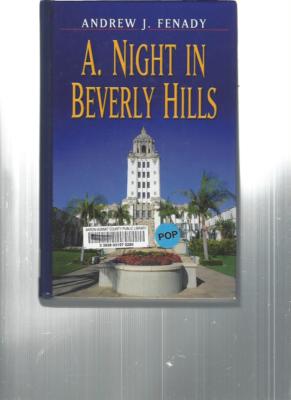 ANDREW J. FENADY - A NIGHT IN BEVERLY HILLS - LARGE PRINT - LP117 | eBay