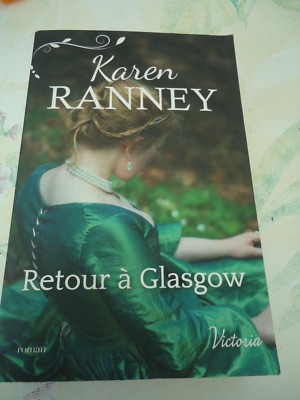 HARLEQUIN VICTORIA 5 - KAREN RANNEY - RETOUR A GLASGOW | eBay