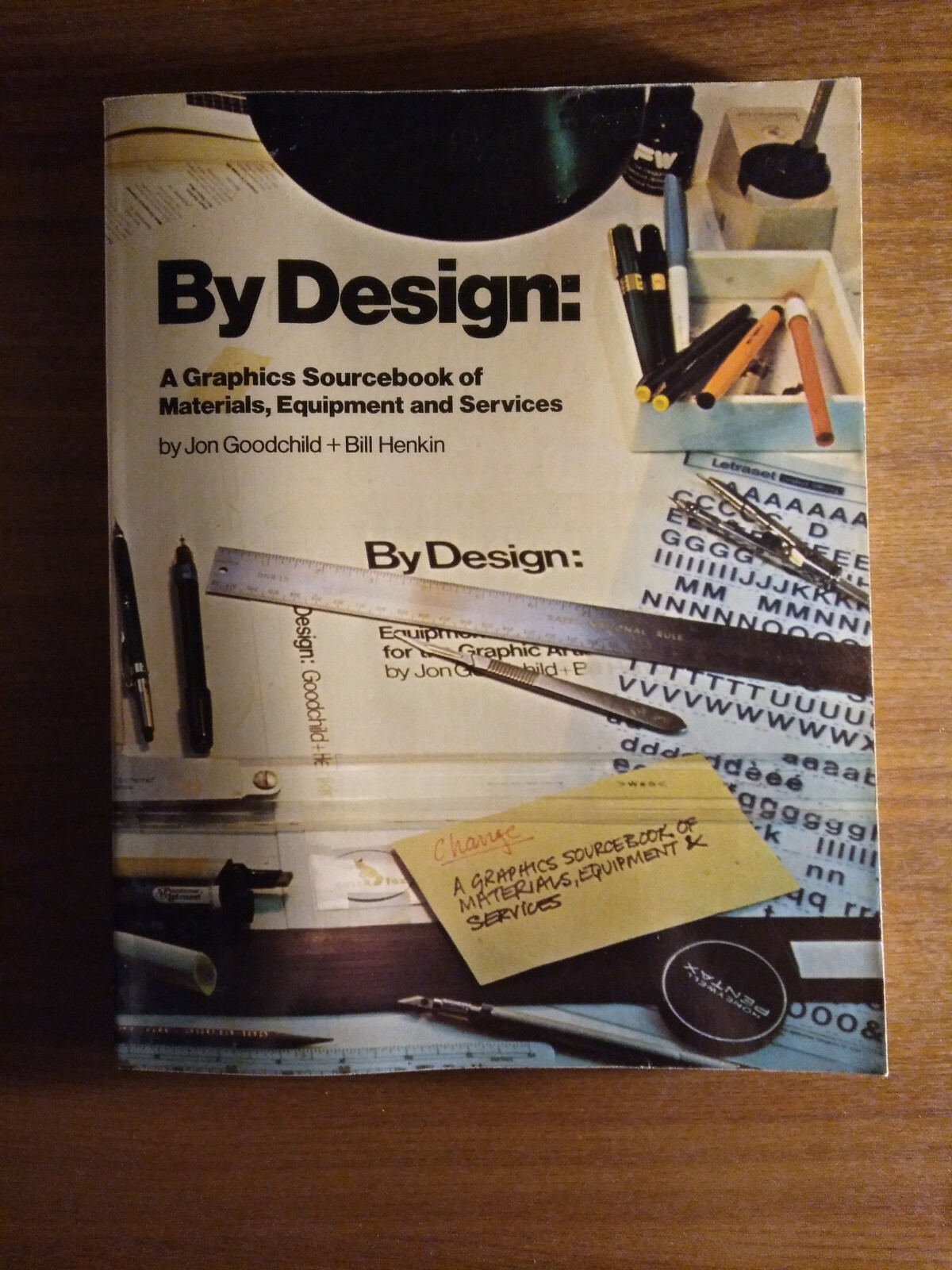 By Design: A Graphics Sourcebook Of Materials, Equipment and Services ...