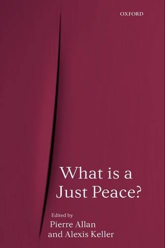 Alexis Keller What is a Just Peace? (Gebundene Ausgabe) (US IMPORT ...