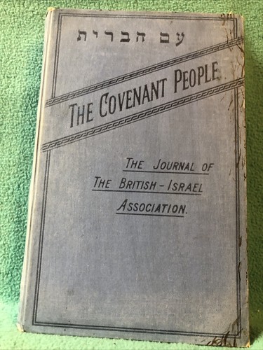 1894 The Covenant People The Journal Of The British -Israel Association ...