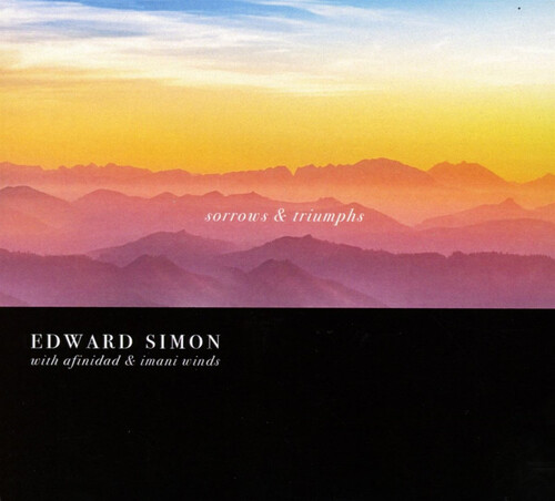 Edward Simon : Sorrows and Triumphs CD (2018) 16728151122| eBay