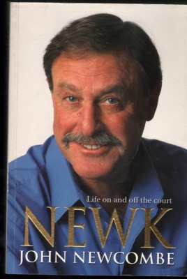 John Newcombe NEWK: LIFE ON AND OFF THE COURT 2002 SC Book ...
