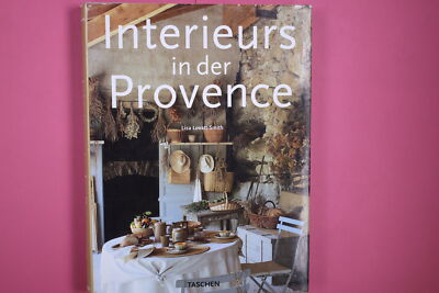 192854 Lisa Lovatt-Smith PROVENCE INTERIORS Interieurs De Provence HC | eBay.de