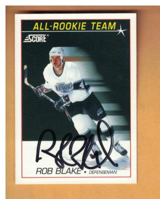 ROB BLAKE AUTOGRAPHED 1991-92 SCORE ALL-ROOKIE TEAM CARD SIGNED LOS ...