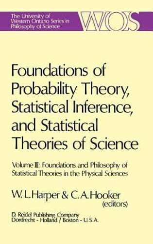 Foundations of Probability Theory, Statistical Inference, and ...