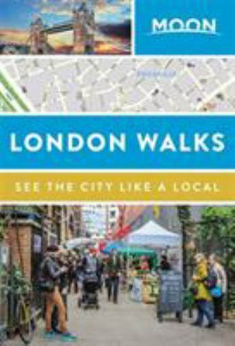 Moon London Walks by Moon Travel Guides 9781631215988| eBay