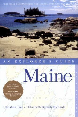 Explorers Guide - Maine by Christina Tree, Elizabeth Roundy Richards ...