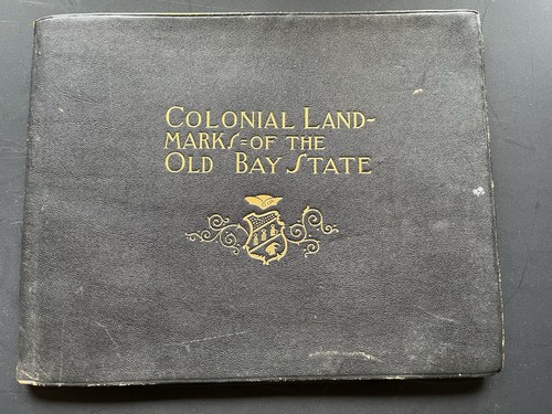 Vintage copy of Colonial Land-Marks of the Old Bay State 1896 | eBay