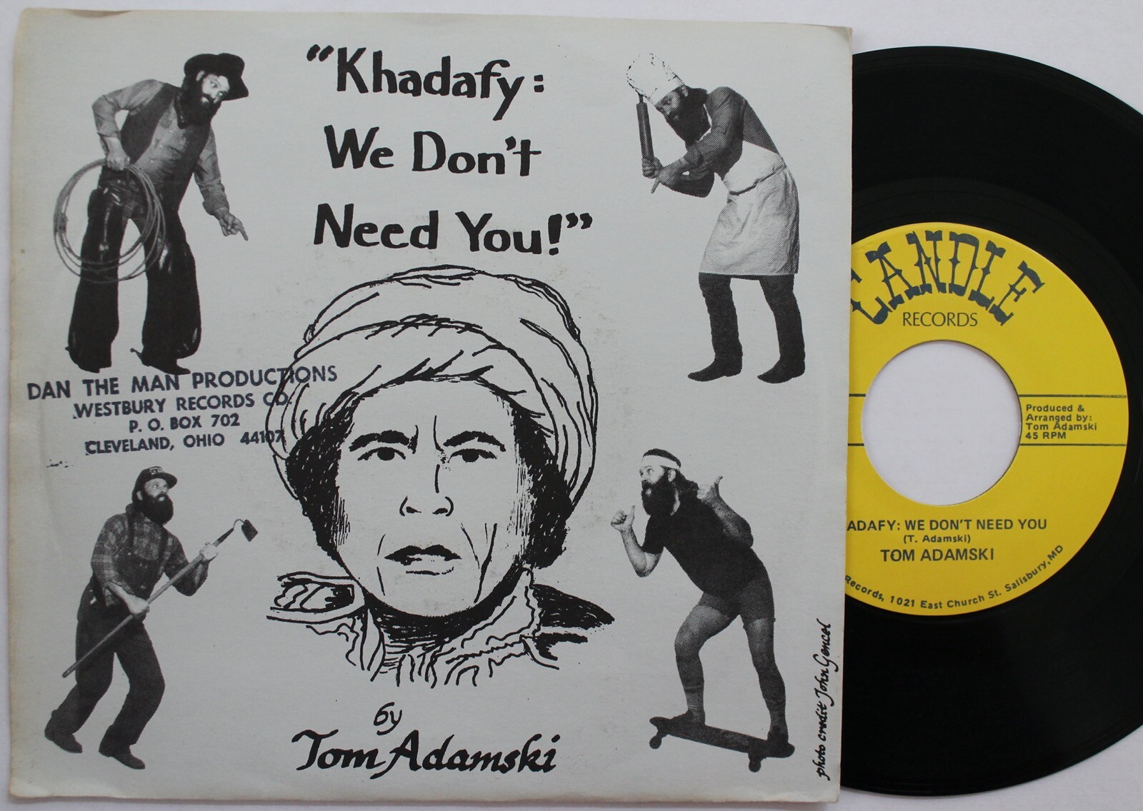 TOM ADAMSKI - Khadafy: We Don’t Need You! 45 & Pic Sleeve - Oddball ...