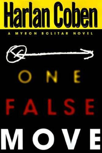 One False Move (Myron Bolitar Mysteries) - Hardcover By Coben, Harlan ...