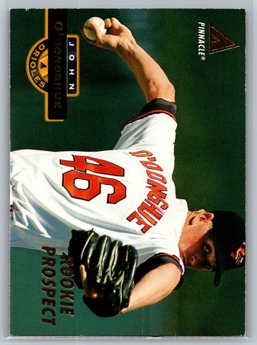 John O'Donoghue 1994 Pinnacle Rookie Prospect BASEBALL #253 Baltimore ...