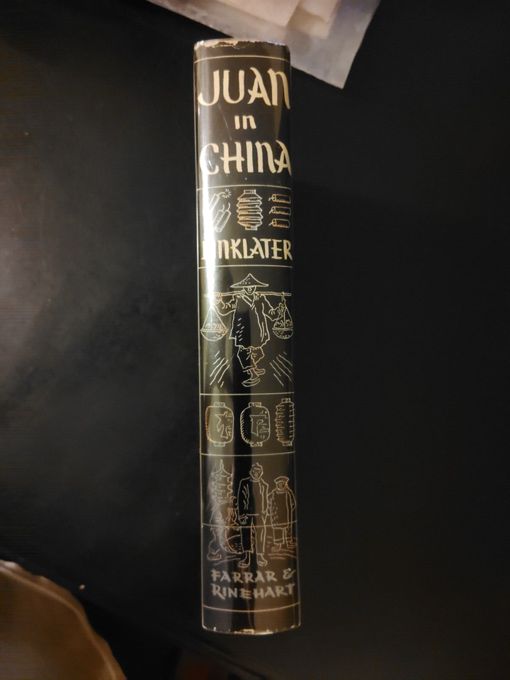 Juan in China by Eric Linklater 1937 HCDJ First U.S. Edition | eBay