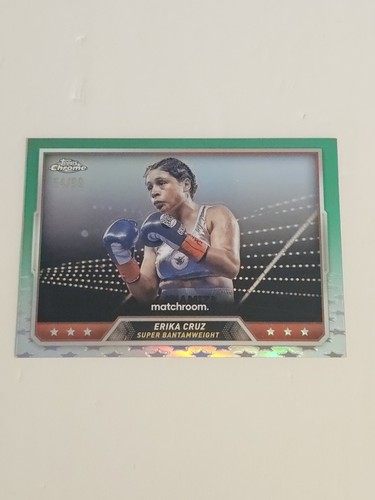 Erika Cruz 54/99 RARE! 2024 Topps Chrome Boxing GREEN Refractor # 92 ...