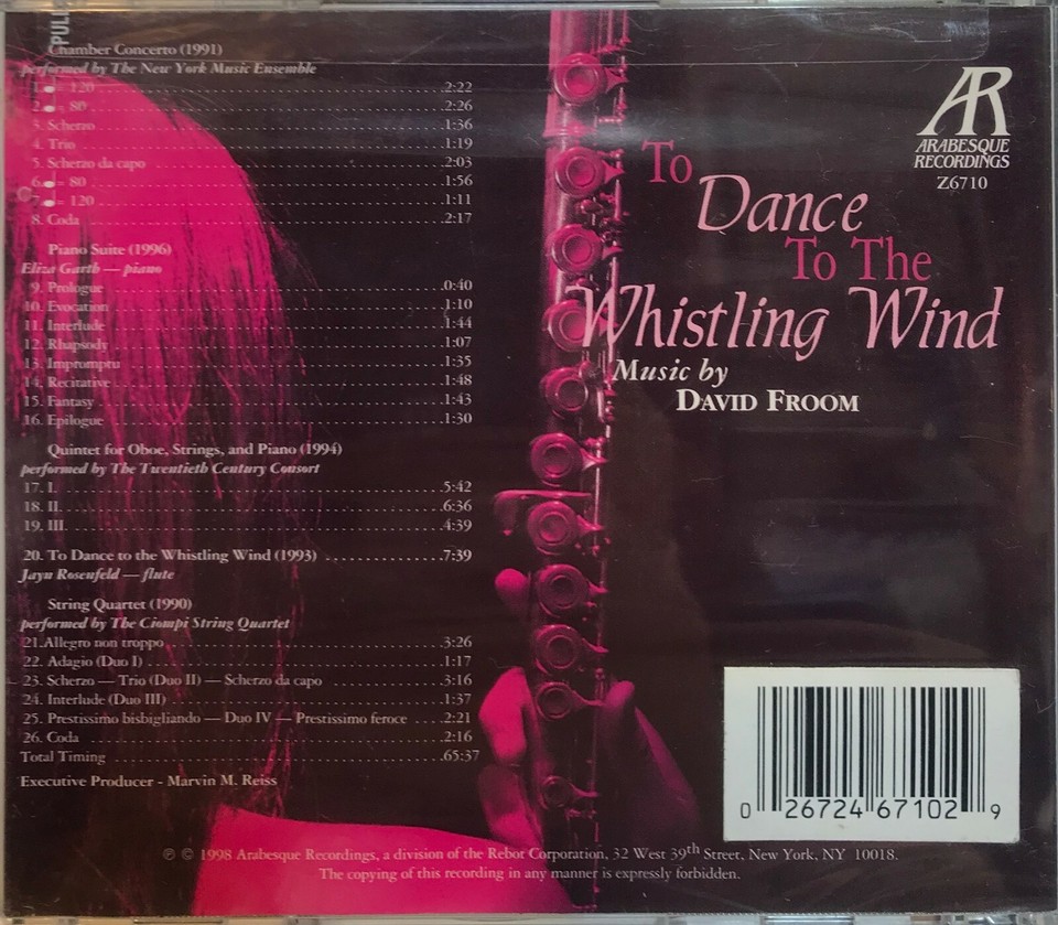 To Dance To The Whistling Wind: Music By David Froom (CD Arabesque ...