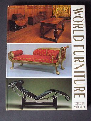 World Furniture by Noel Riley (1990, Hardcover) 9781555214777| eBay