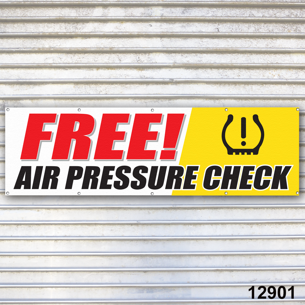 FREE Air Pressure Check Banner Sign Auto Repair Tire Dealer Service Bay ...