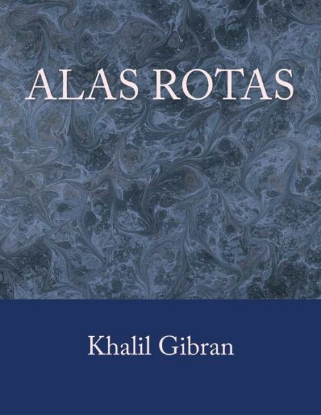 Alas Rotas by Khalil Gibran (2017, Trade Paperback) for sale online | eBay