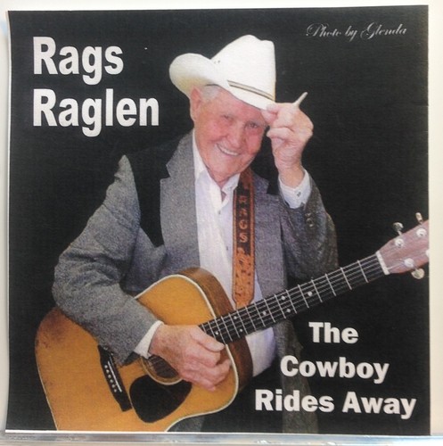 Rags Raglen : The Cowboy Rides Away (CD) *Rare* Out Of Print *Very Good ...