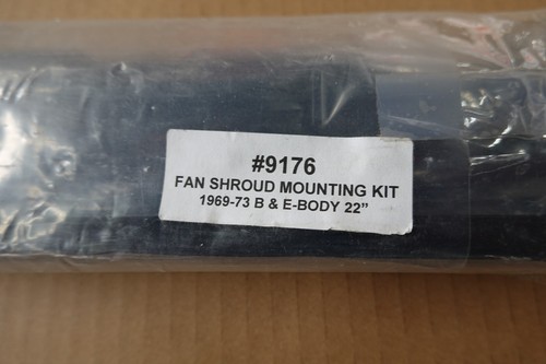 FOR MOPARS. 69 TO 73 B AND E BODY 22" FAN SHROUD MOUNTING KIT. | eBay