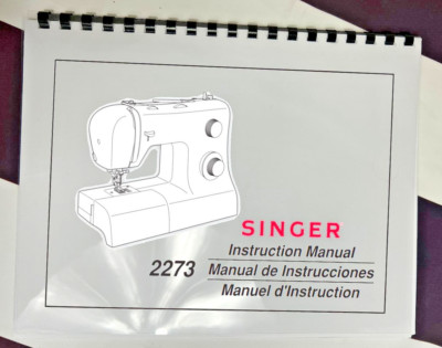Reprint Manual Singer 2273 Tradition Sewing Machine Comb Bound English ...