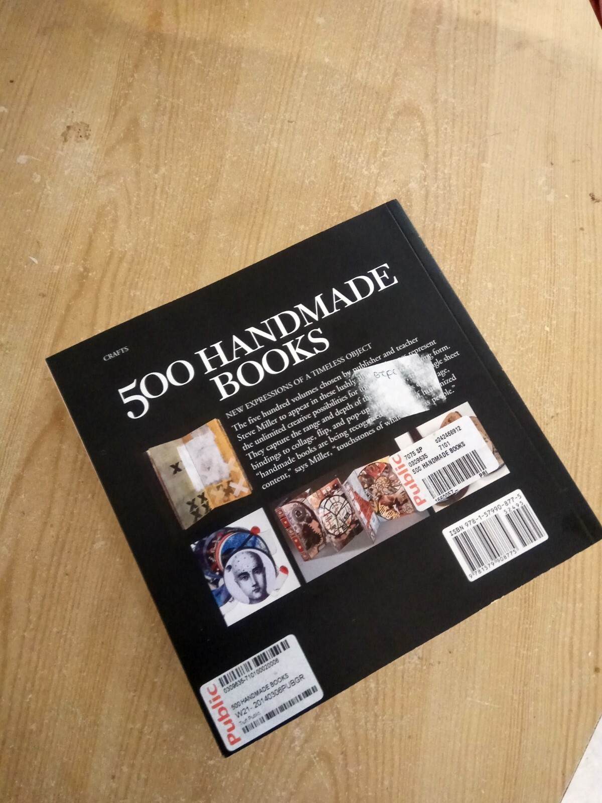 500 Handmade Books: Inspiring Interpretations of a Timeless Form~Brand ...