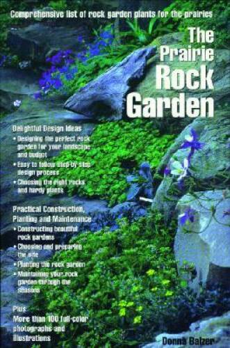 The Prairie Rock Garden (Prairie Garden Books) - Paperback - GOOD ...