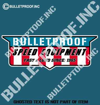 BULLETPROOF SPEED SHOP Decal Sticker Vintage Americana Rat Rod Hot Rod ...