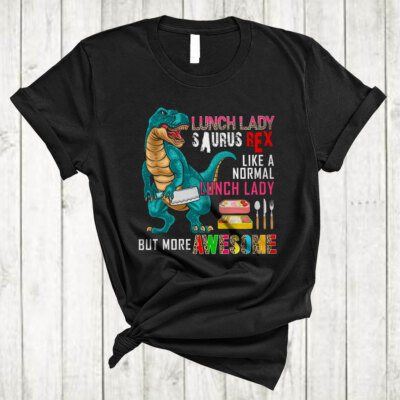 Lunch Lady Saurus Rex Definition More Awesome Funny Cute T-Rex Leopard ...