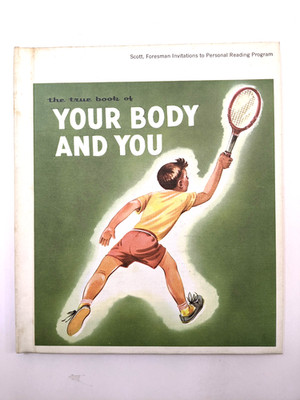 The True Book of Your Body and You (1959, Hardcover) Childrens Book ...