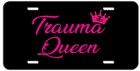 NURSE RN LICENSE PLATE TRAUMA QUEEN AUTO TAG | eBay