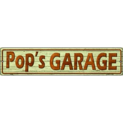 Pops Garage Novelty 24"x5" metal street sign plaque Home Door Garage ...