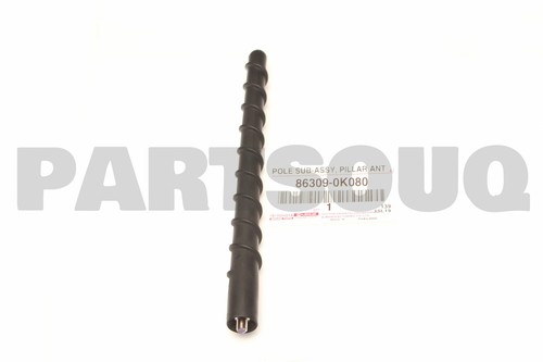 863090K080 Genuine Toyota POLE SUB-ASSY PILLA 86309-0K080 | eBay