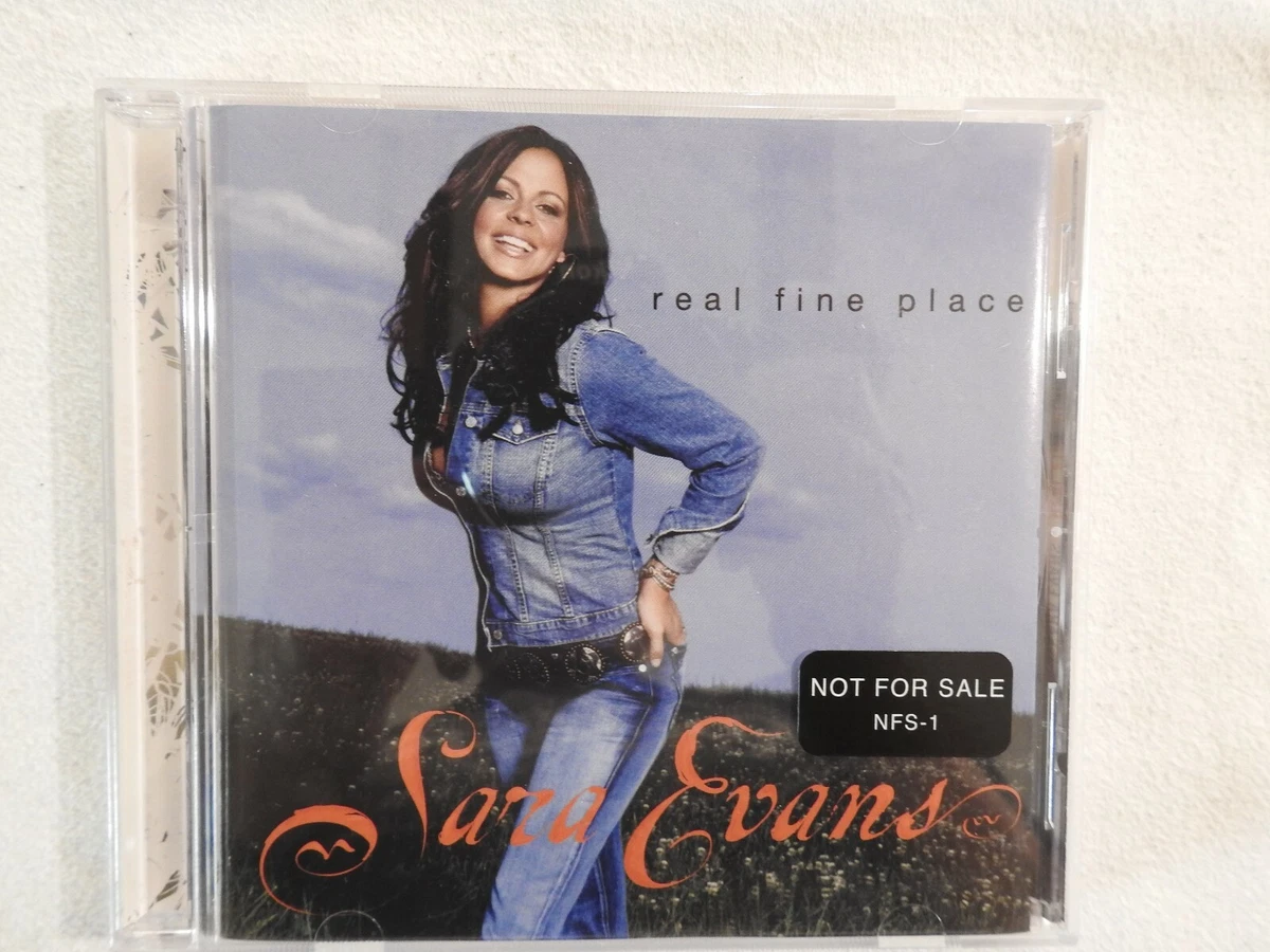 Sara Evans Real Fine Place