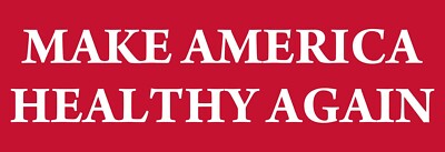 3x8 inch Red: Make America HEALTHY Sticker (RFK Robert Kennedy trump ...