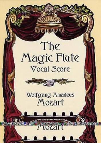 The Magic Flute Vocal Score (Dover Vocal Scores) - Paperback - VERY ...