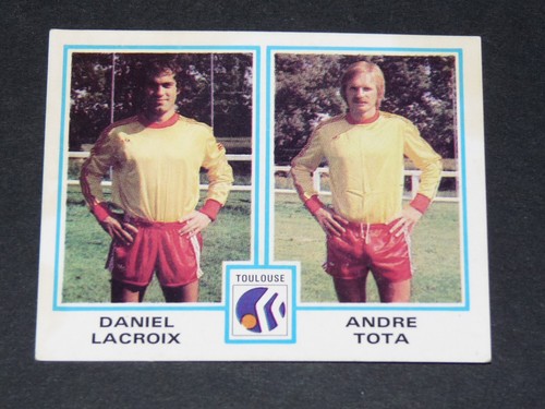 #567 LACROIX - ANDRE TOTA TOULOUSE TFC PANINI FOOTBALL 80 FRANCE 1979 ...
