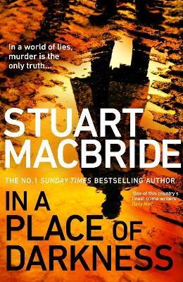 In A Place Of Darkness By Stuart Macbride | eBay